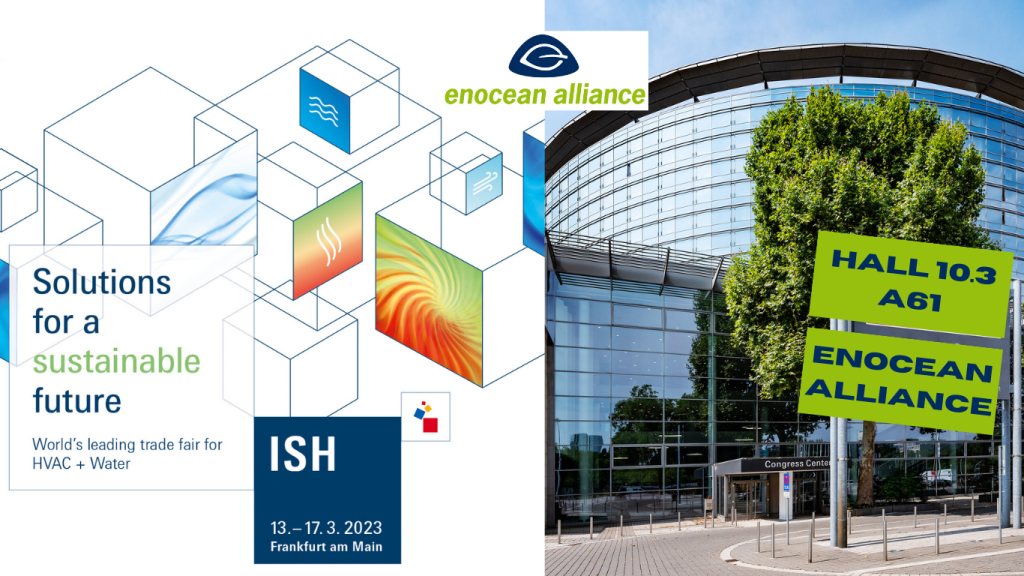 Celebrating 15 Years of Battery-less, Wireless Building Control – EnOcean Alliance at ISH 2023 ...
